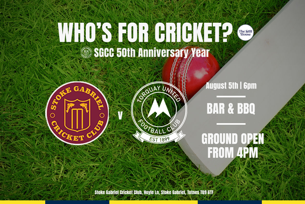 Stoke Gabriel CC v TUFC | SGCC 50th Anniversary Year | Torquay United
