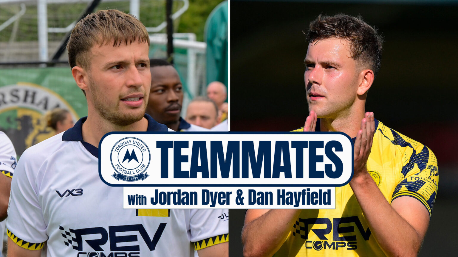 TeamMates with Dyer & Hayfield | Torquay United